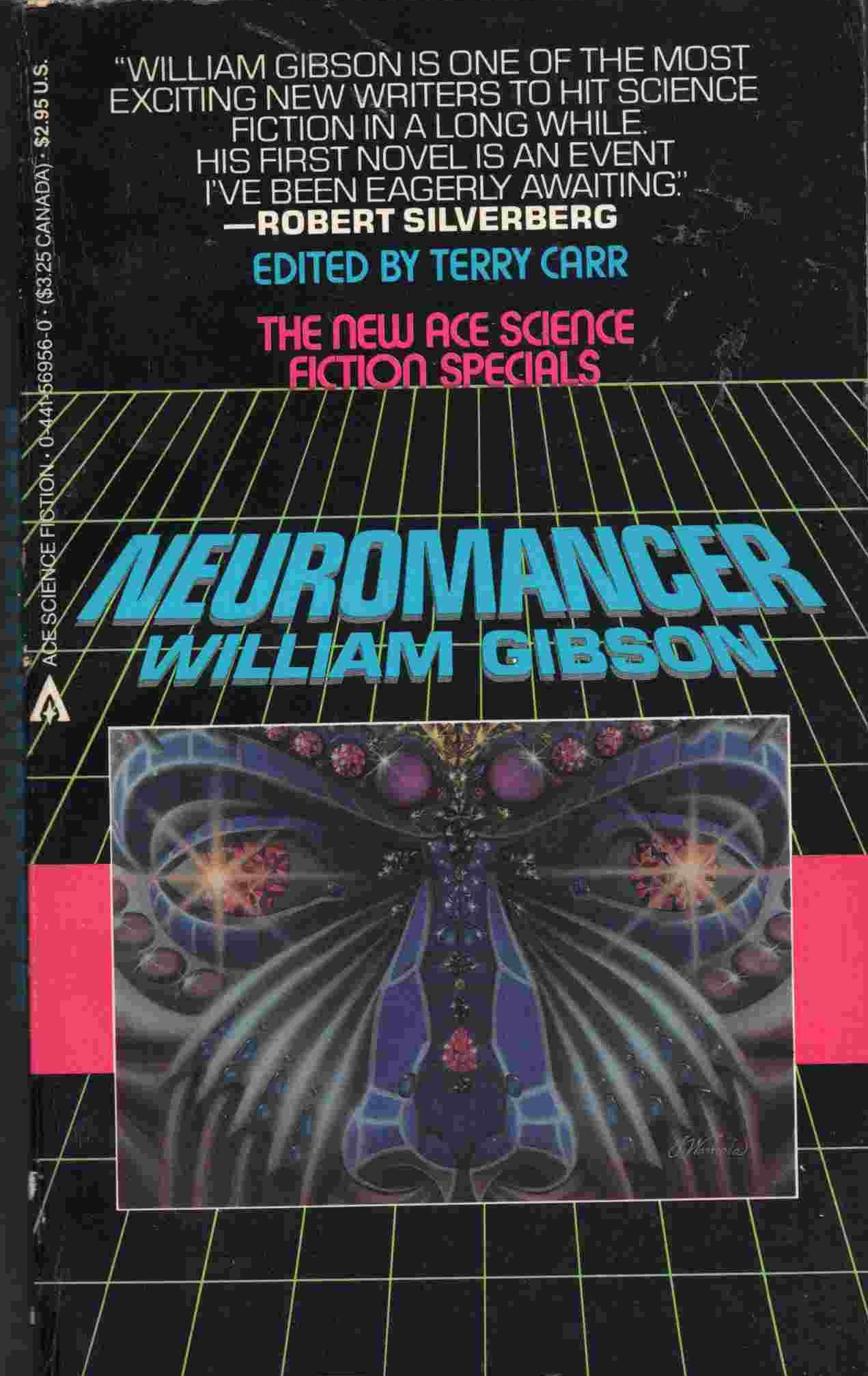 Neuromancer by William Gibson, Ace Book 1984